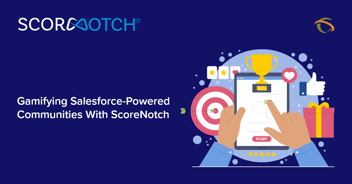 Gamifying Salesforce-Powered Communities With ScoreNotch