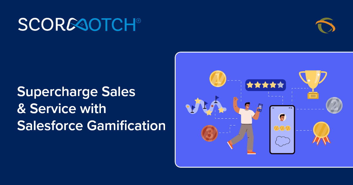 Supercharge Sales & Service With Salesforce Gamification