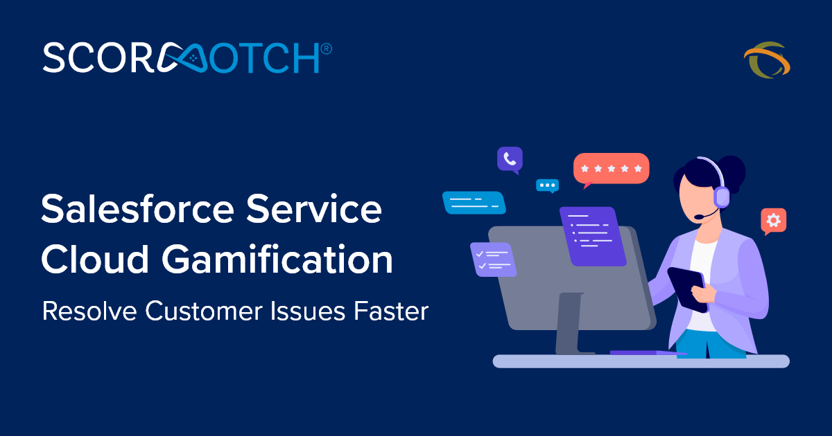 Salesforce Service Cloud Gamification | ScoreNotch